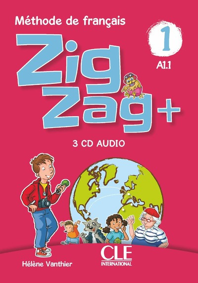 Zig zag + 1 A1.1 Cd audio dla klasy > CLE International